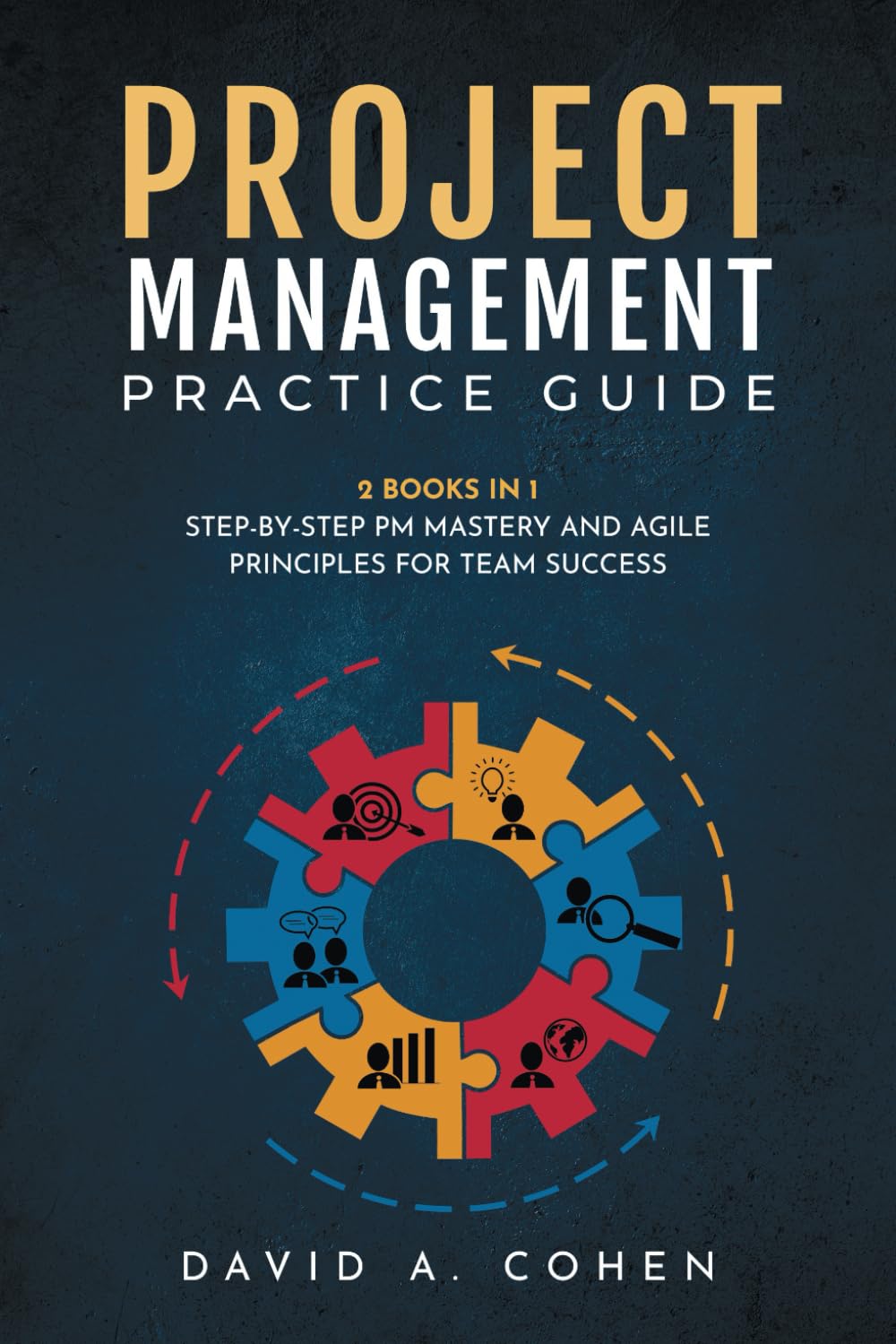 Amazon.com: Project Management Practice Guide: 2 books in 1: Step-by ...