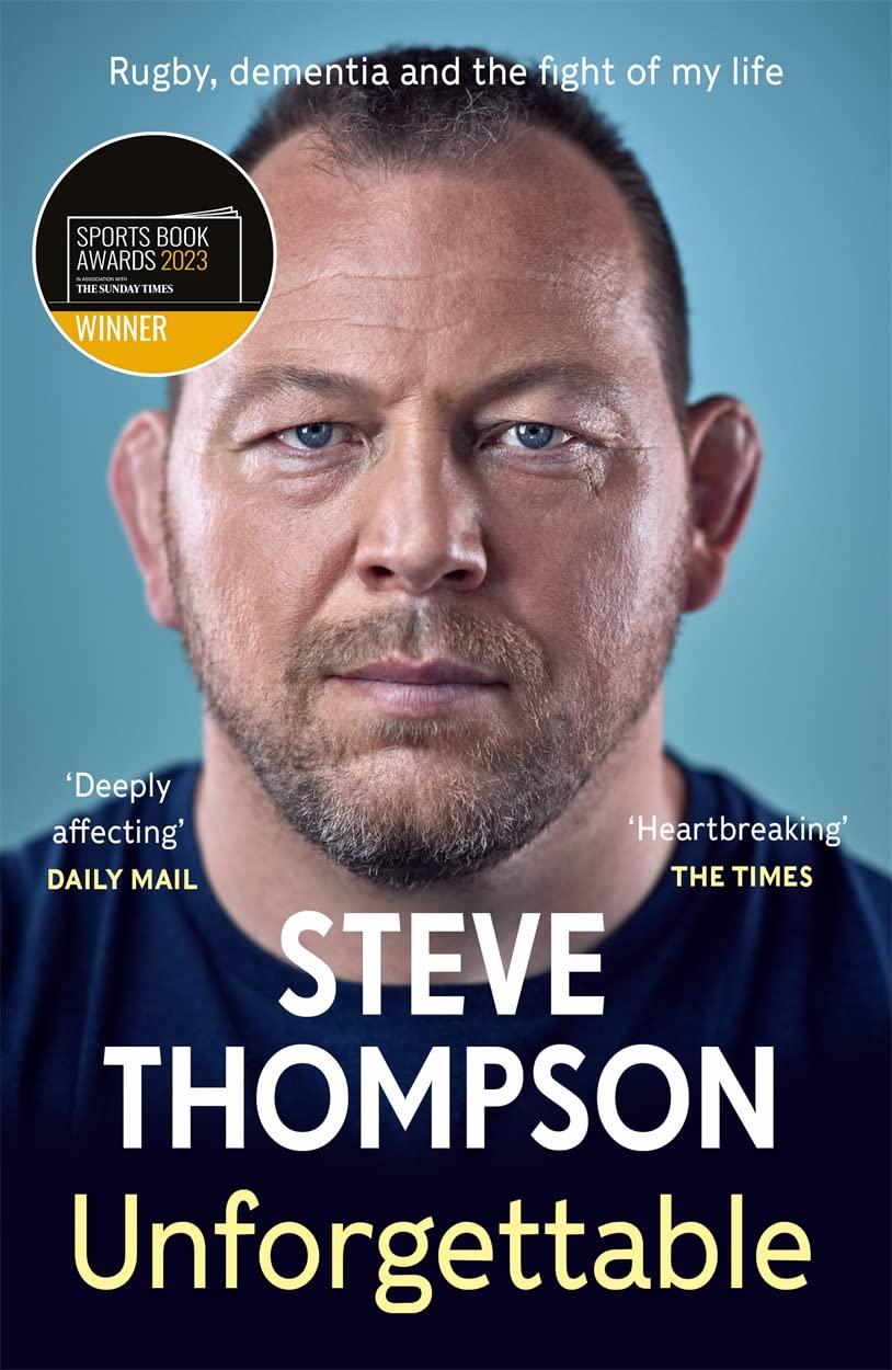 Unforgettable: Winner of the Sunday Times Sports Book of the Year Award ...