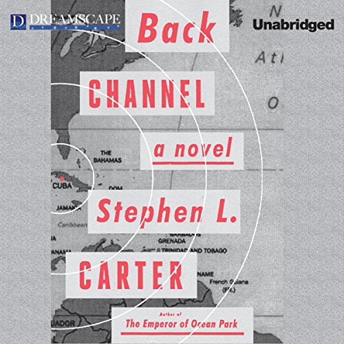 Amazon.com: Back Channel (Audible Audio Edition): Stephen L. Carter ...