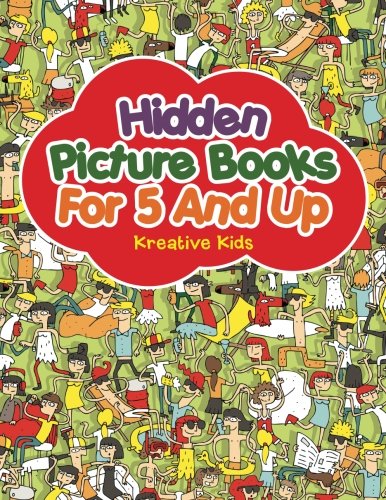Hidden Picture Books For 5 And Up: Kids, Kreative: 9781683772590 ...