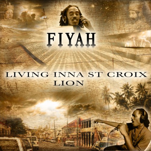 Amazon.com: Living inna St Croix / Lion : Fiyah: Digital Music