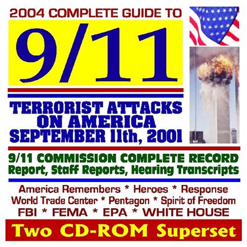 2004 Complete Guide to the 9/11 Terrorist Attacks on the World Trade ...