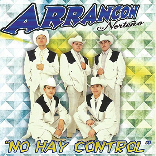 Play no hay control by Arrancon Norteno on Amazon Music