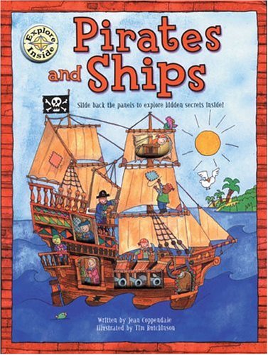 Pirates and Ships: Explore Inside : Coppendale, Jean: Amazon.in: Books