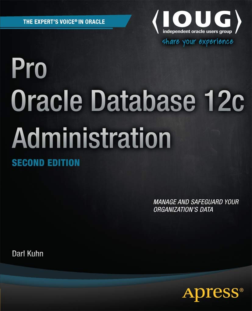 Amazon.com: Pro Oracle Database 12c Administration (The Expert's Voice ...