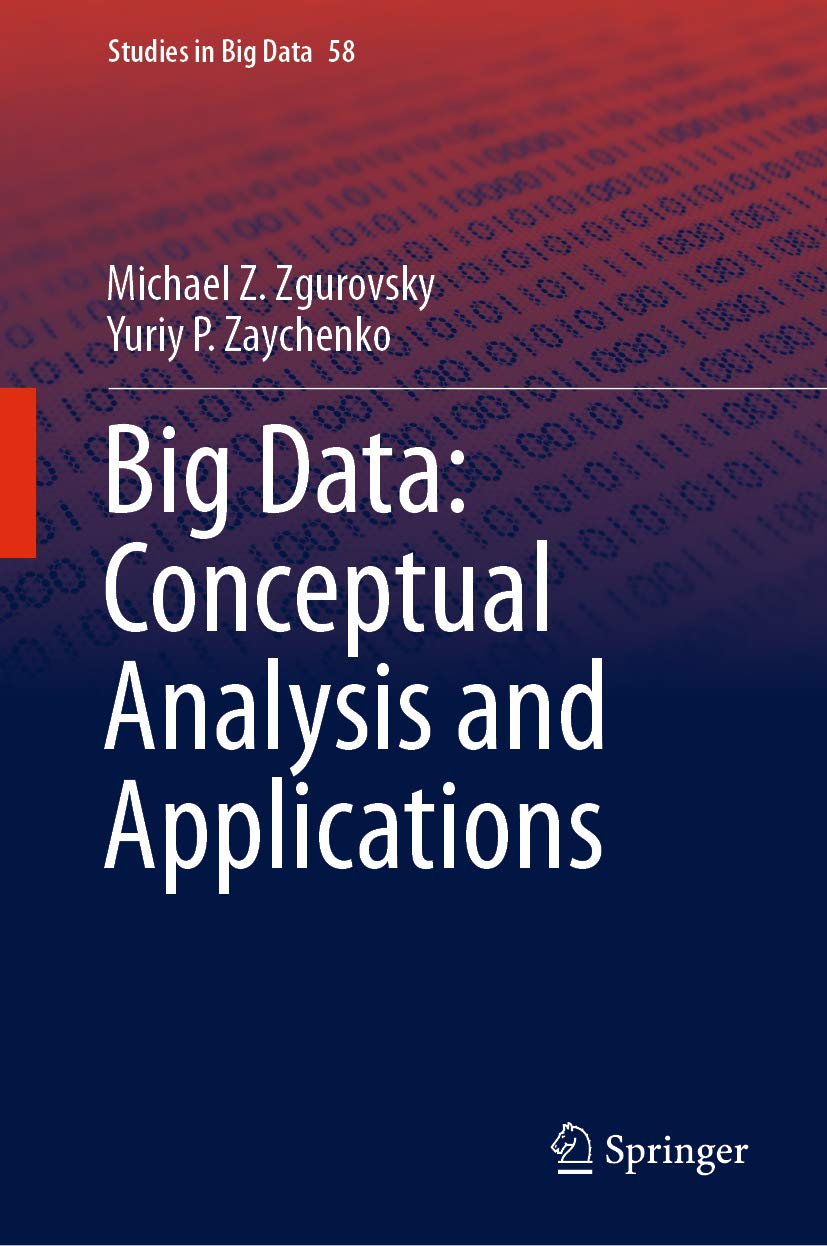 Big Data: Conceptual Analysis and Applications (Studies in Big Data ...