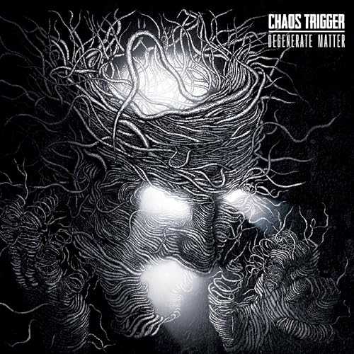 Play Degenerate Matter by Chaos Trigger on Amazon Music
