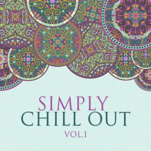 Play Simply Chill Out Vol. 1 by The Harmony Group on Amazon Music