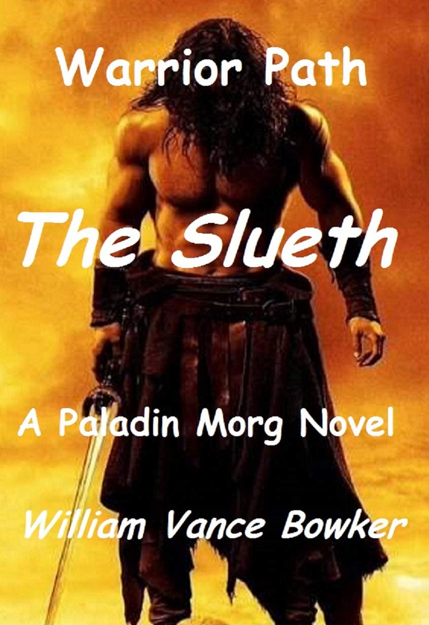 Warrior Path - The Slueth eBook : Bowker, William Vance: Amazon.in: Books