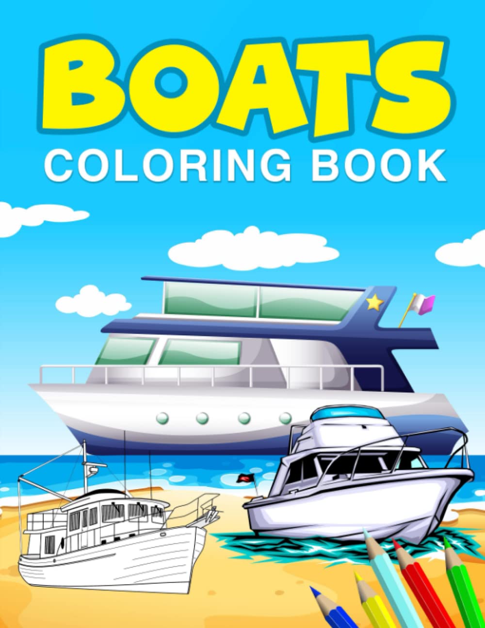 Buy Boat Coloring Book: Ships Coloring Pages For Kids And Childrens ...