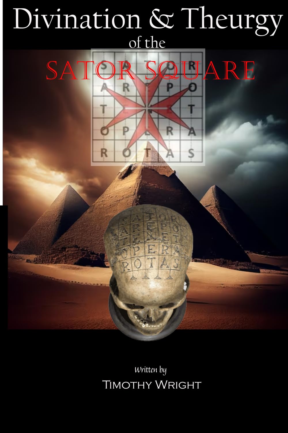 Amazon.com: Divination & Theurgy of the SATOR Square: 9781312124868 ...