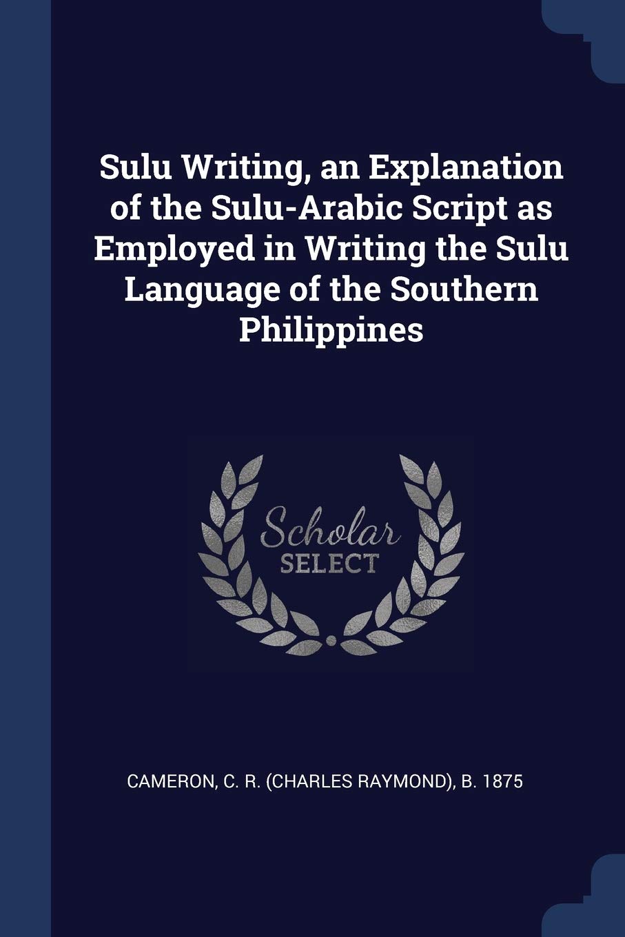 Buy Sulu Writing, an Explanation of the Sulu-Arabic Script as Employed ...