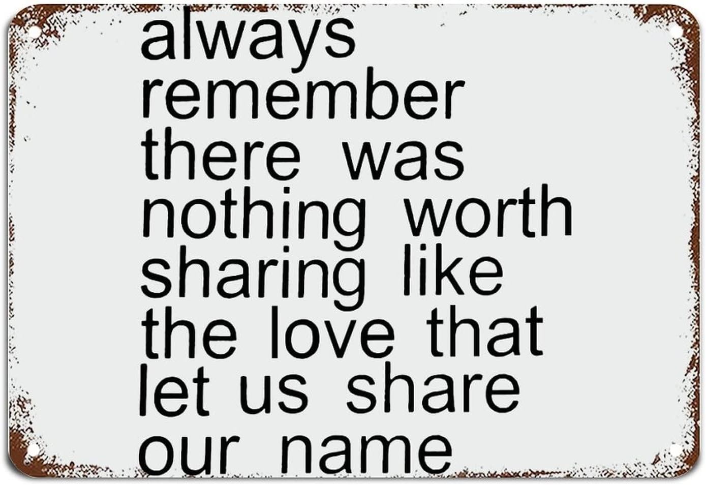 Amazon.com: Avett Brothers Song Quote Reclaimed Always Remember Metal ...