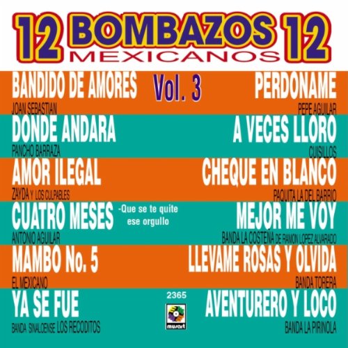 12 Bombazos Mexicanos 3: Various Artists: Amazon.fr: CD et Vinyles}