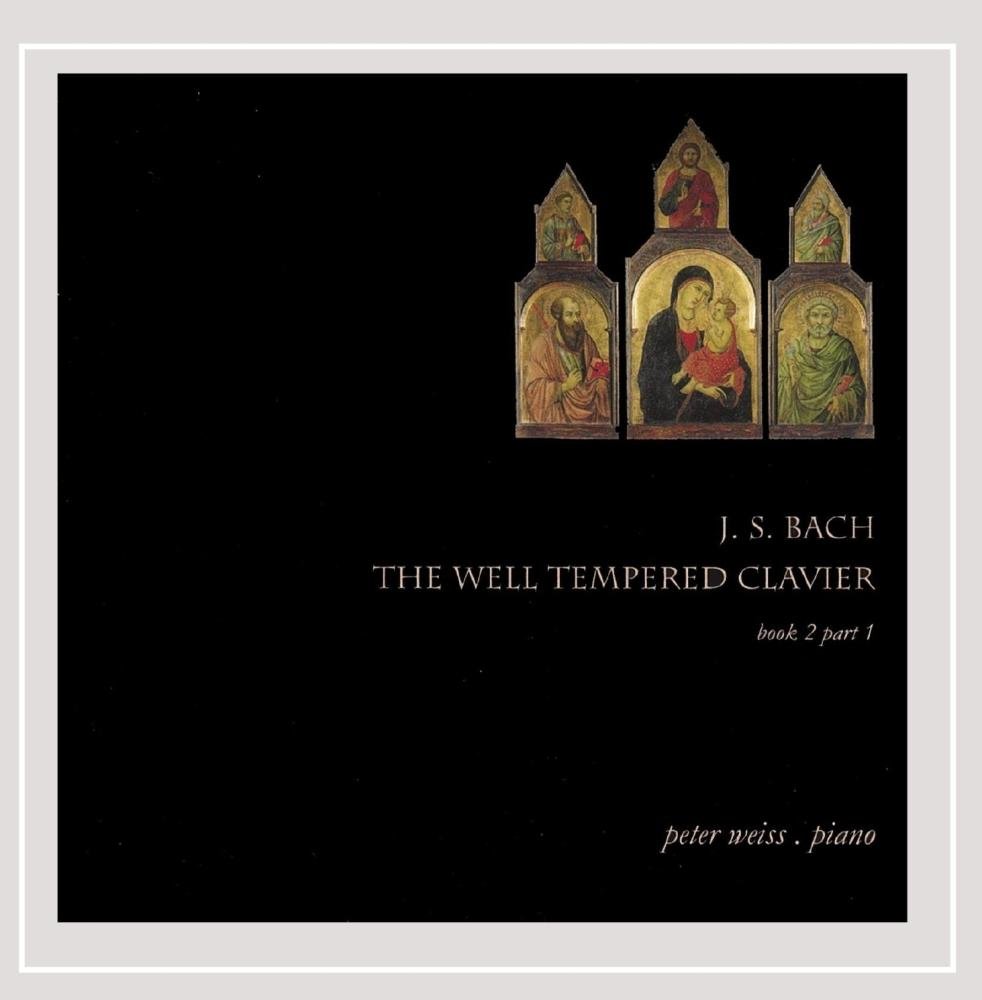 Peter Weiss, J. S. Bach, Peter Weiss - Piano, Peter Weiss - Piano ...