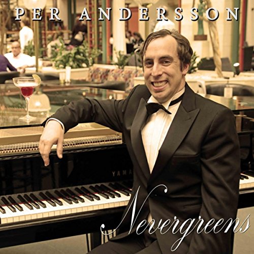 Nevergreens [Explicit] by Per Andersson on Amazon Music - Amazon.co.uk