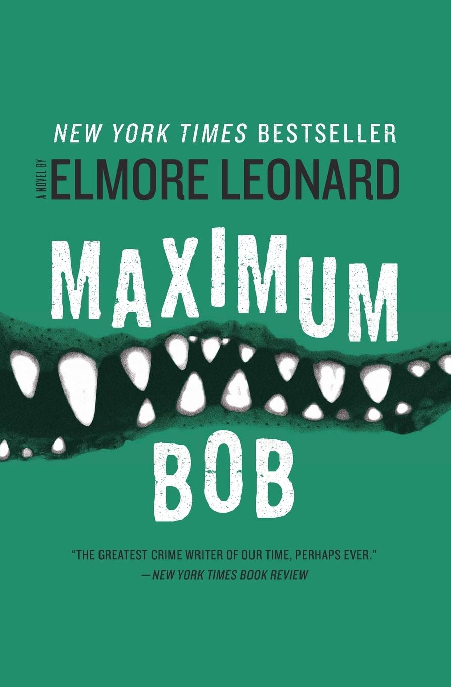 Amazon.com: Maximum Bob: 9780062009401: Leonard, Elmore: Books