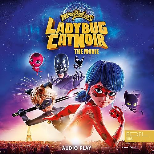 Miraculous: Ladybug & Cat Noir, the Movie - Audio Play by Miraculous on ...