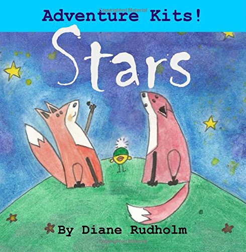 Stars (Adventure Kits!): Rudholm, Diane: 9781523995202: Amazon.com: Books