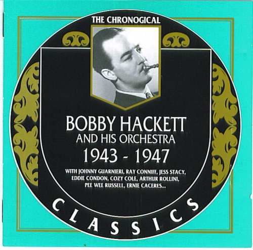 Bobby Hackett, Johnny Guarnieri, Ray Conniff, Jess Stacy, Eddie Condon ...