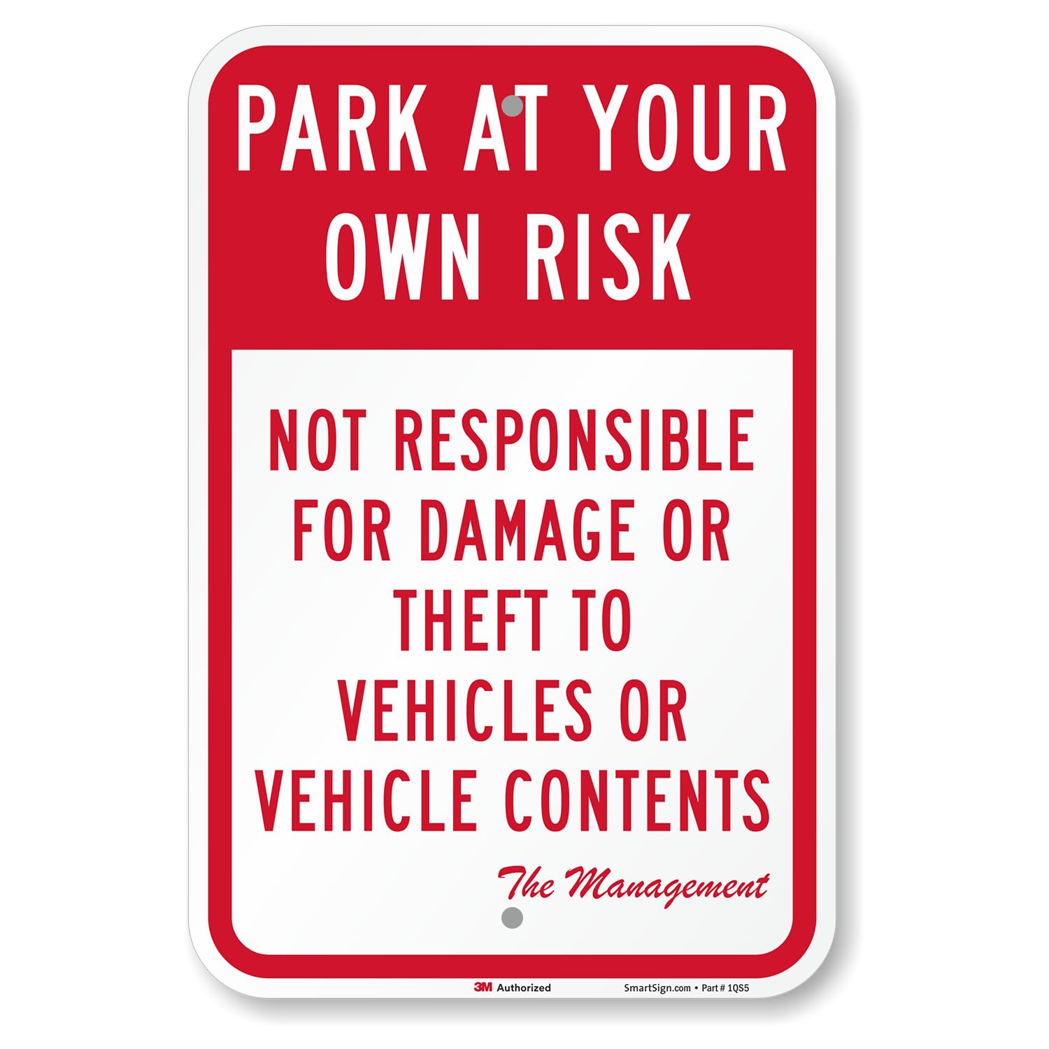 Amazon.com: SmartSign 18 x 12 inch “Park At Your Own Risk, Not ...