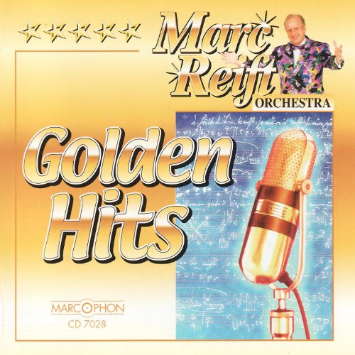 Play Golden Hits by Marc Reift Orchestra on Amazon Music
