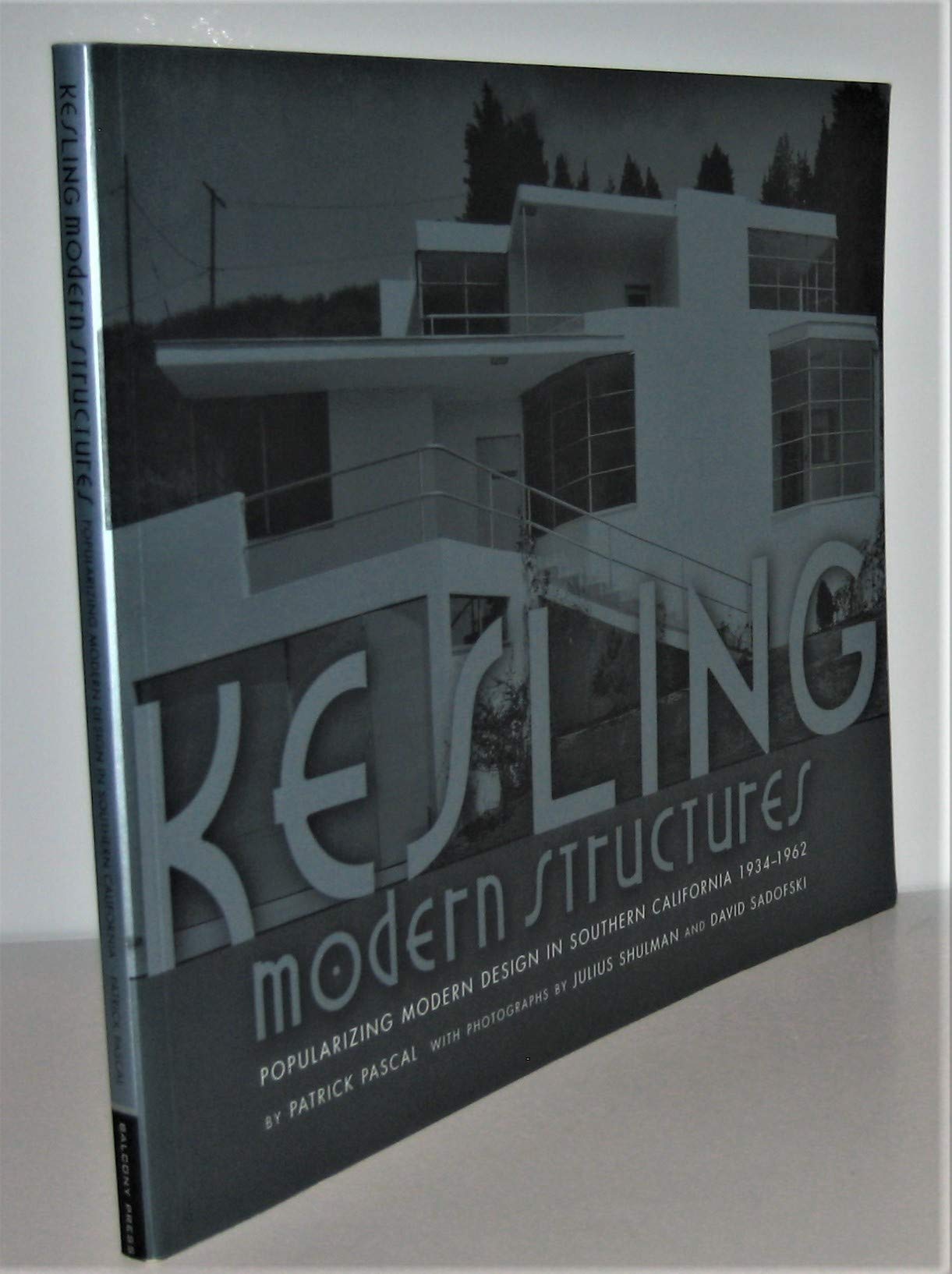 Kesling Modern Structures: Popularizing Modern Design in Southern ...