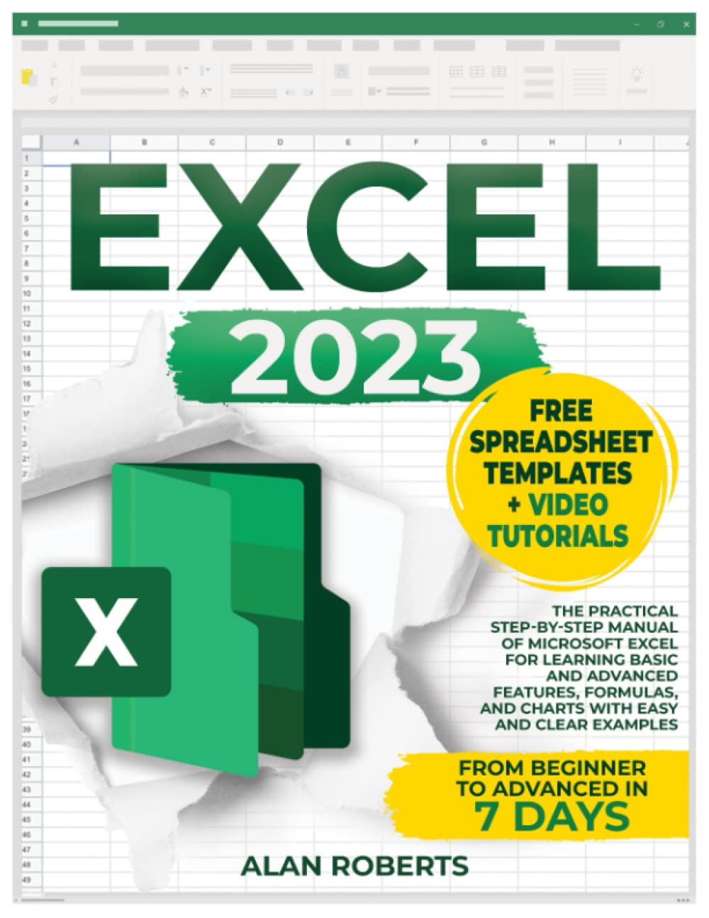 Buy EXCEL 2023: The Practical Step-by-Step Manual of Microsoft Excel for Learning Basic and ...
