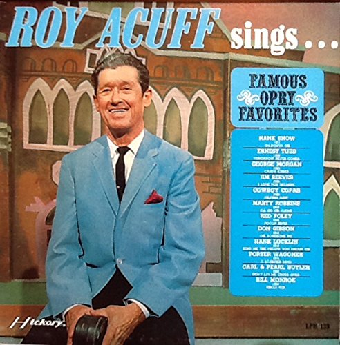 Amazon.com: Roy Acuff Sings Famous Opry Favorites: CDs & Vinyl