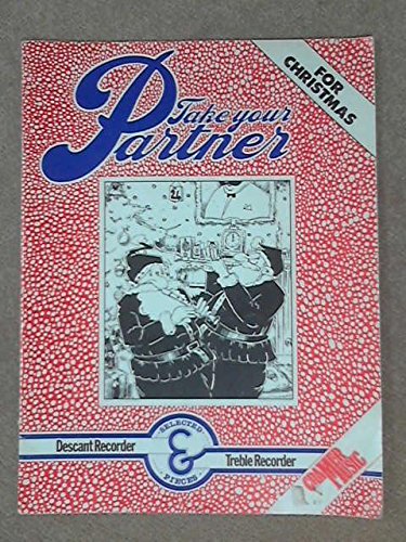 Take Your Partner (Descant and Treble Recorder): Alan Frazer ...