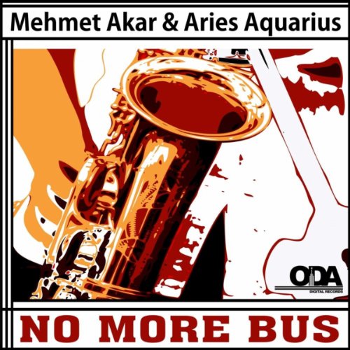 Amazon.com: No More Bus : Mehmet Akar & Aries Aquarius: Digital Music