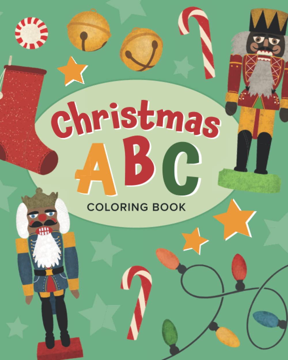 Christmas ABC Coloring Book: A Fun and Festive Holiday Alphabet for ...
