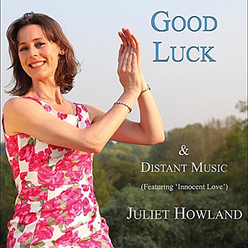 Amazon.com: Good Luck & Distant Music : Juliet Howland: Digital Music