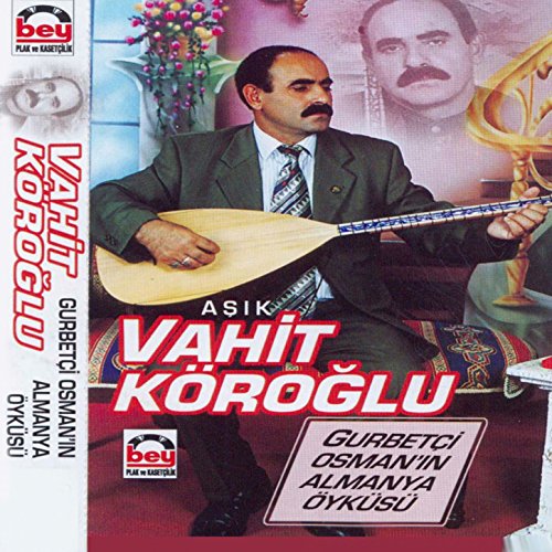 Amazon.com: Gurbetçi Osman'ın Almanya Öyküsü : Vahit Köroğlu: Digital Music
