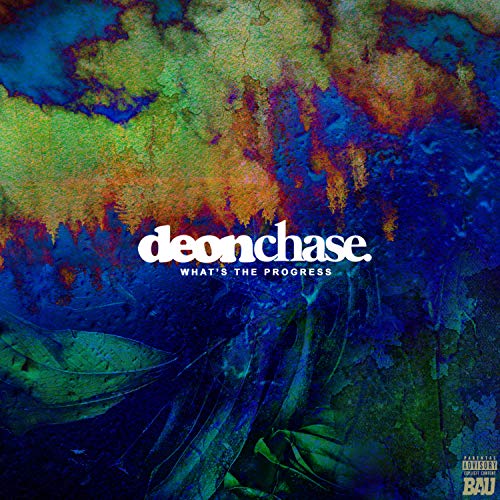 Play What's the Progress by Deon Chase on Amazon Music