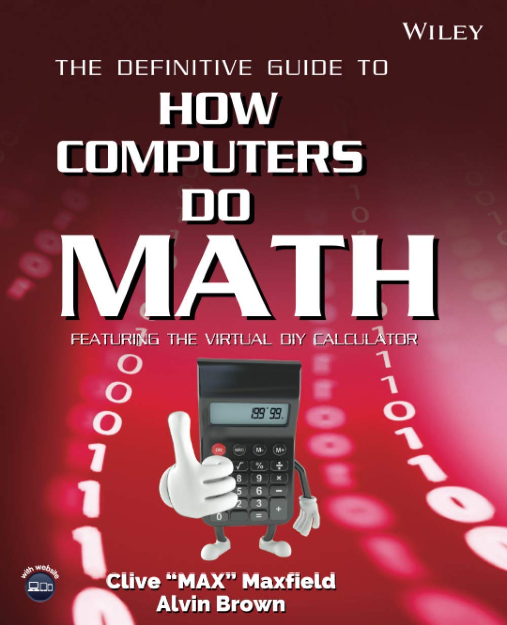 The Definitive Guide to How Computers Do Math: Featuring the Virtual ...
