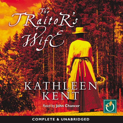 Amazon.com: The Traitor's Wife (Audible Audio Edition): Kathleen Kent ...