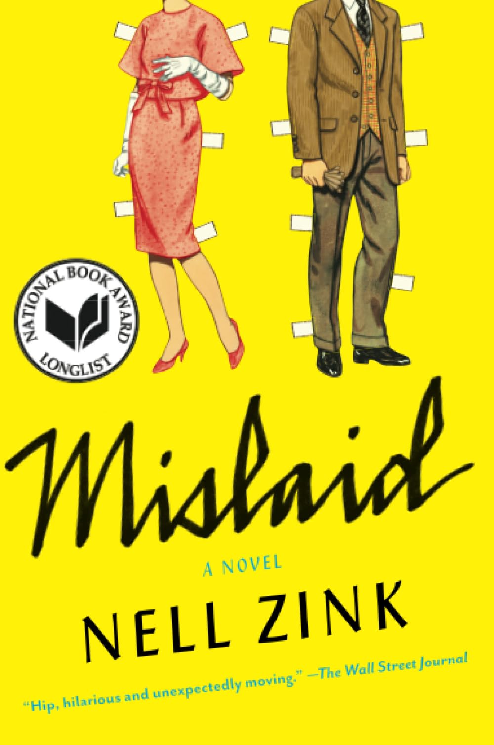 Amazon.com: Mislaid: A Novel: 9780062364784: Zink, Nell: Books