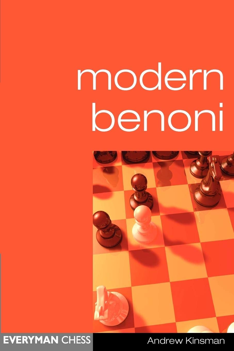 Modern Benoni (Everyman Chess): Kinsman, Andrew: 9781857442229: Amazon ...