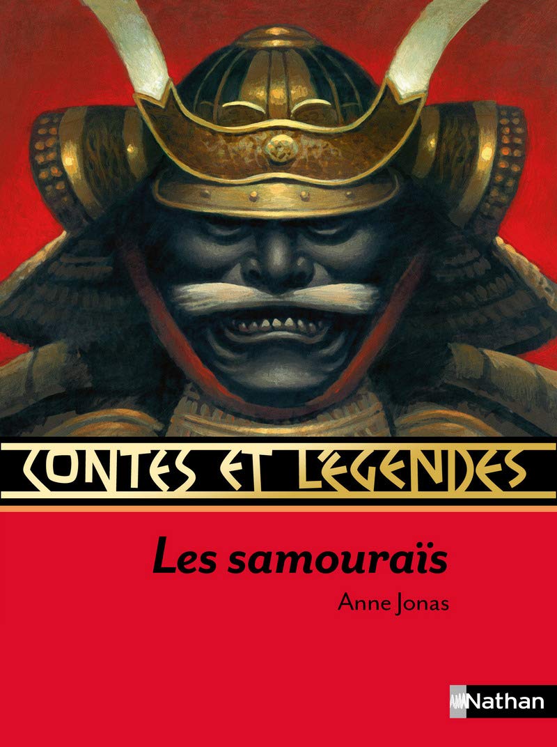 Amazon.fr - Contes et Légendes : Les Samouraïs - Jonas, Anne, Roca ...