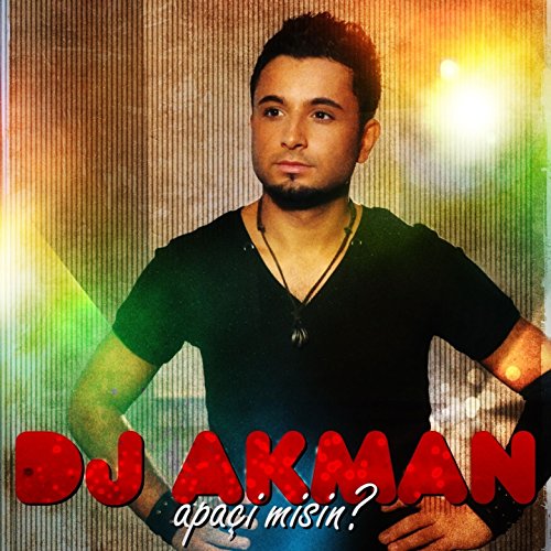 Spiele Apaçi misin? von DJ Akman auf Amazon Music ab