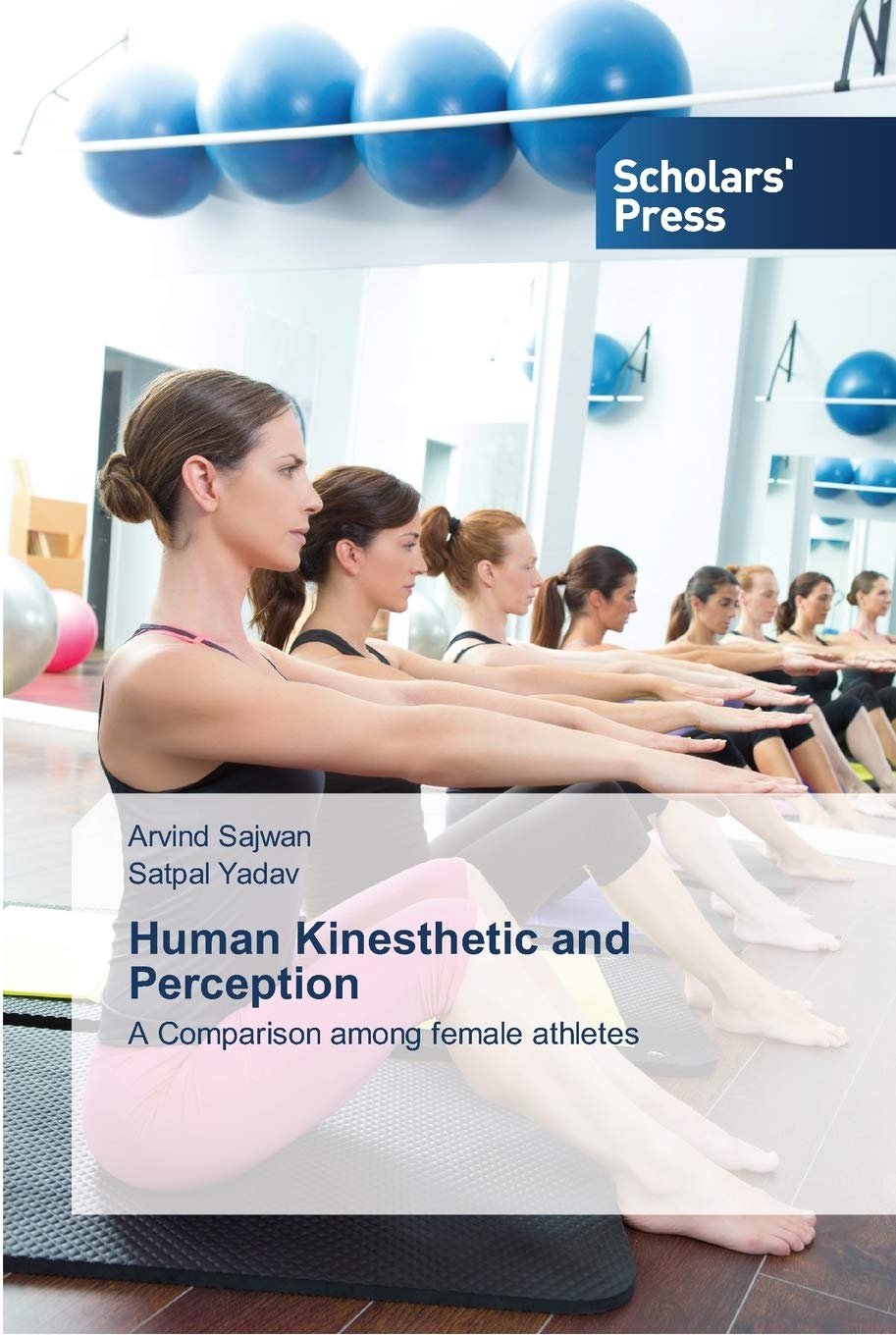 Human Kinesthetic and Perception: A Comparison among female athletes ...