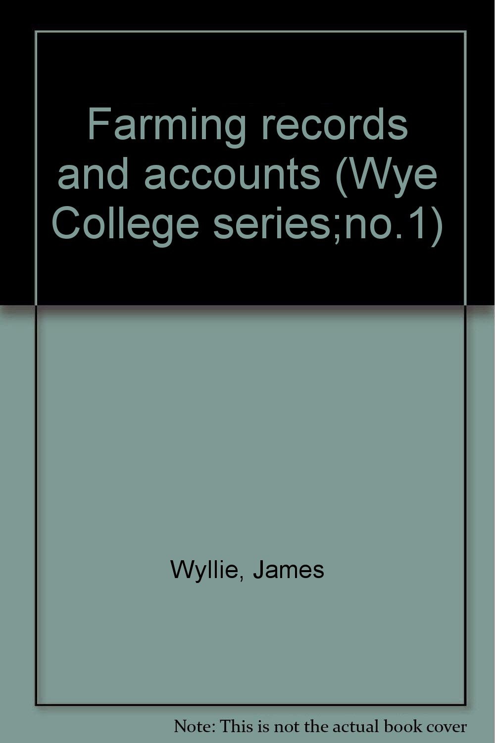 Farming Records and Accounts: James Wyllie: Amazon.com: Books