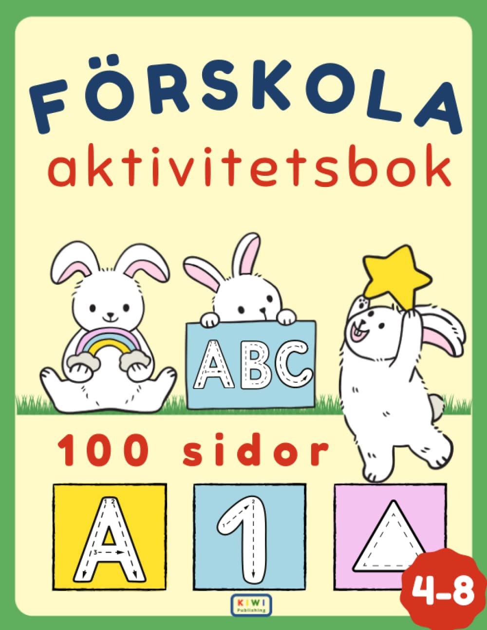 Forskola Aktivitetsbok For Barn I Aldrarna 4 8 Ar Ova | Desertcart Fiji