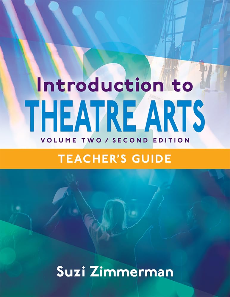 Amazon.com: Introduction to Theatre Arts 2: Volume Two, Second Edition ...