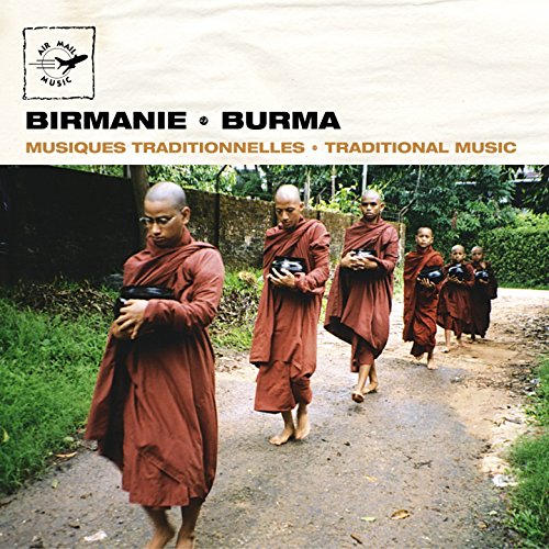 Amazon.com: Birmanie - Burma: Traditional Music (Air Mail Music ...