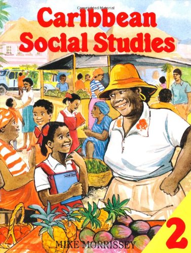 Caribbean Social Studies (Caribbean Social Studies): Morrissey M ...
