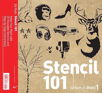Stencil 101: Make Your Mark with 25 Reusable Stencils and Step-by-Step ...
