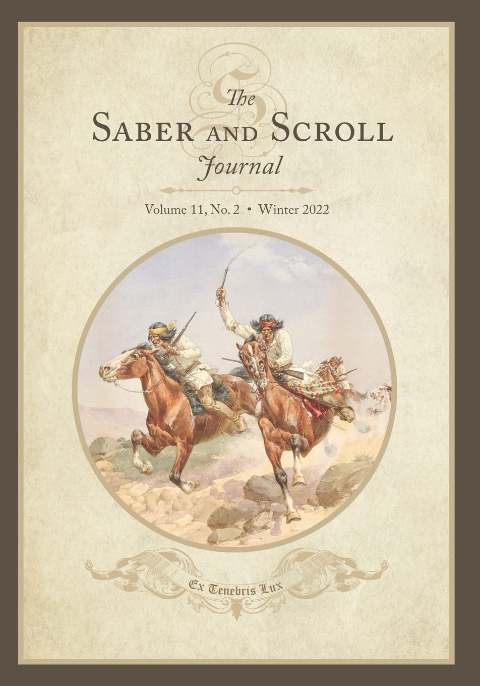 The Saber and Scroll Journal: Volume 11, Number 2, Winter 2022: Ballard ...