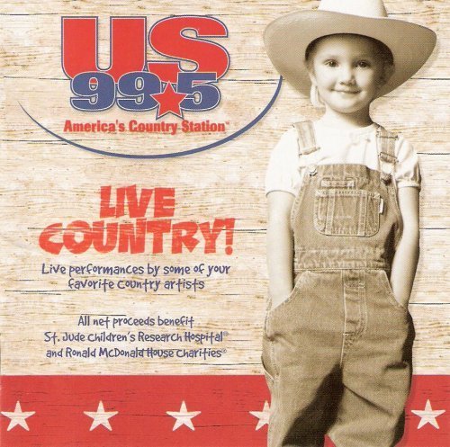 Various Artists - Live Country Volume 1 US 99.5 - Amazon.com Music